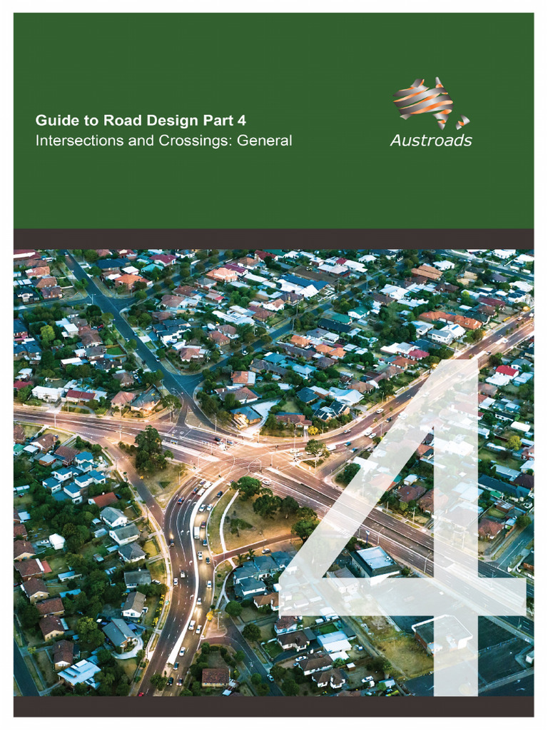AGRD04-17 Guide To Road Design Part 4 Intersections and Crossings ...