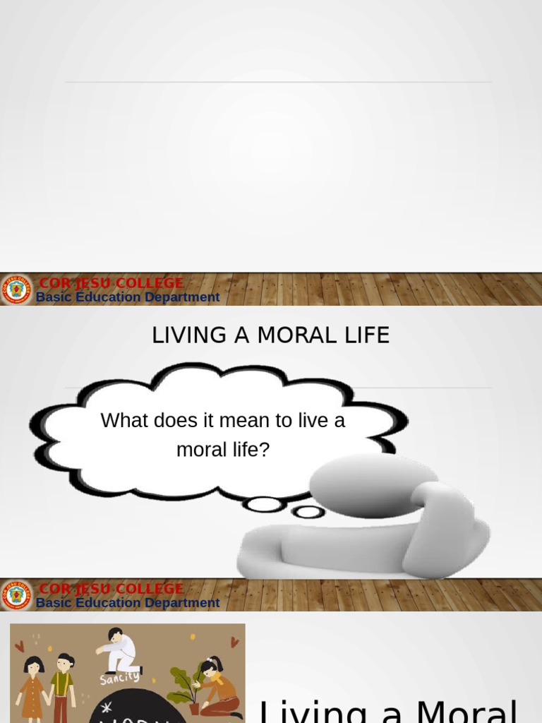 10 Living A Moral Life | PDF