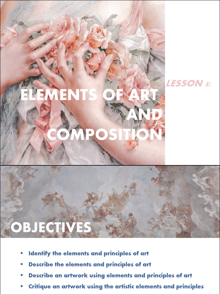 Lesson 5 - Elements of Art and Composition | PDF | Rhythm | Composition ...