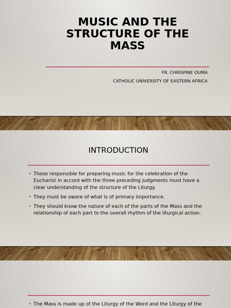 Music and The Structure of The Mass: Fr. Chrispine Ouma Catholic ...