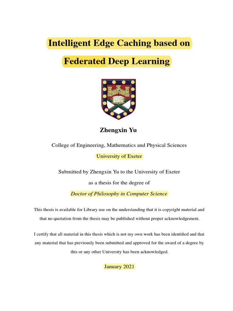 1 - 2021 - phdThesis - Intelligent Edge Caching Based on Federated Deep Learning======ممتازة ...