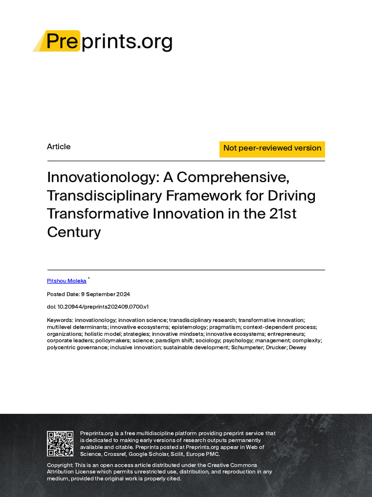 Innovationology: A Comprehensive, Transdisciplinary Framework For DrivingTransformative ...