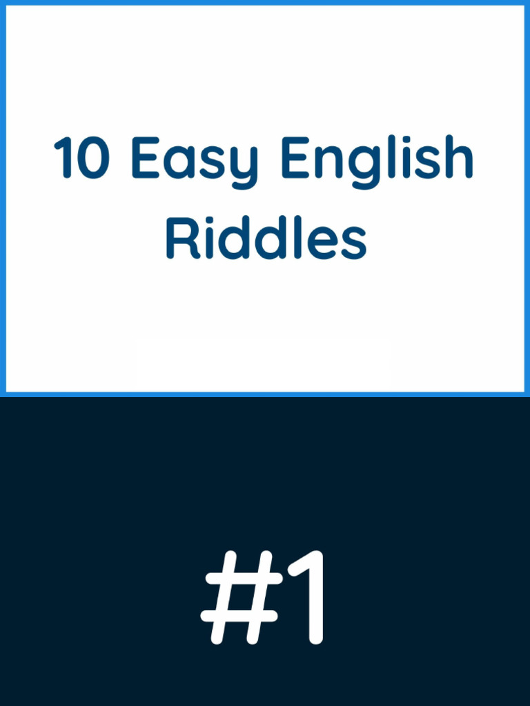 Riddles 10 Easy Riddles For ESL Students | PDF