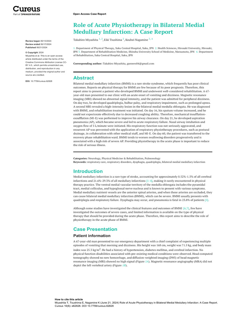 Role of Acute Physiotherapy in Bilateral Medial Medullary Infarction ...