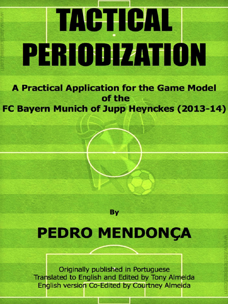 497788684-Tactical-Periodization-A-Practical-Application-for-the-Game ...