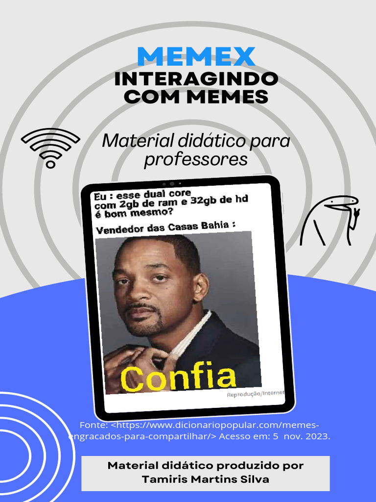 Material Didático - Memex Interagindo Com Memes. Tamiris Martins Silva ...