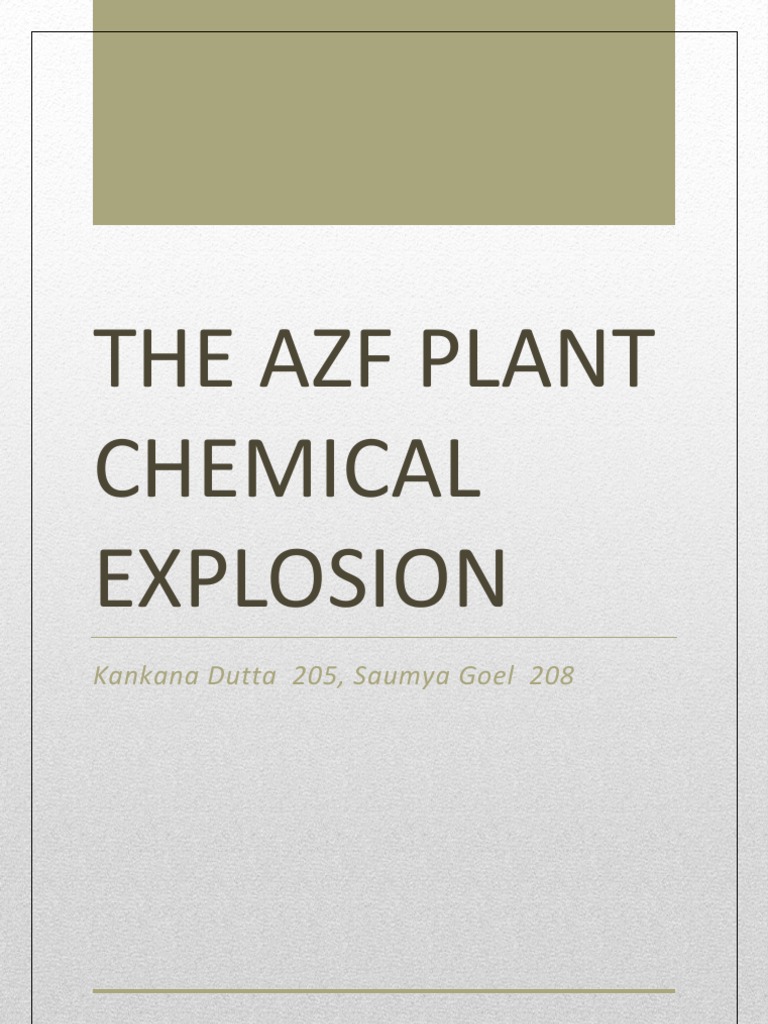 The Azf Plant Report | PDF | Ammonia | Explosion