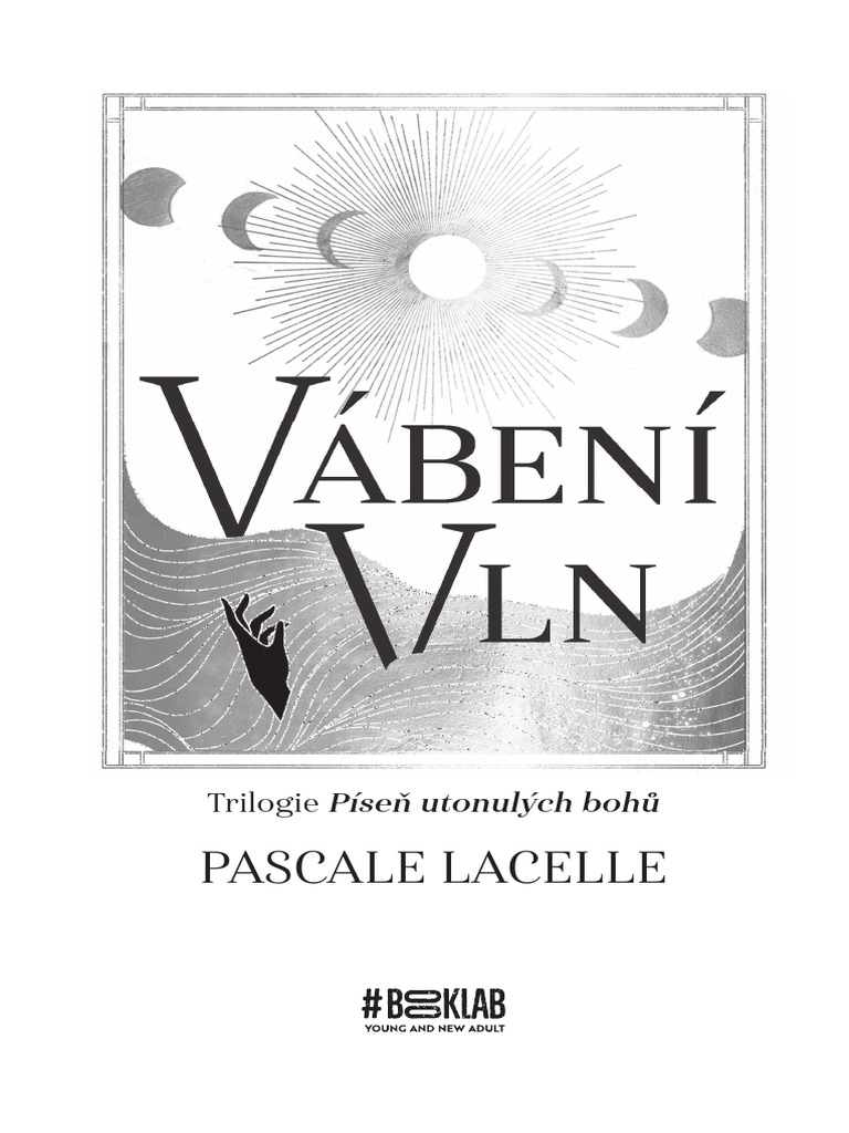 Pascale Lacelle: Vábení VLN | PDF