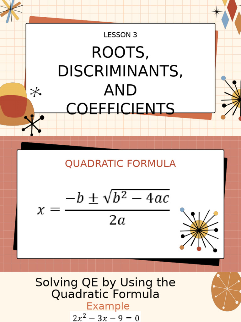 Lesson 1.3 Roots, Discriminants, and Coefficients | PDF