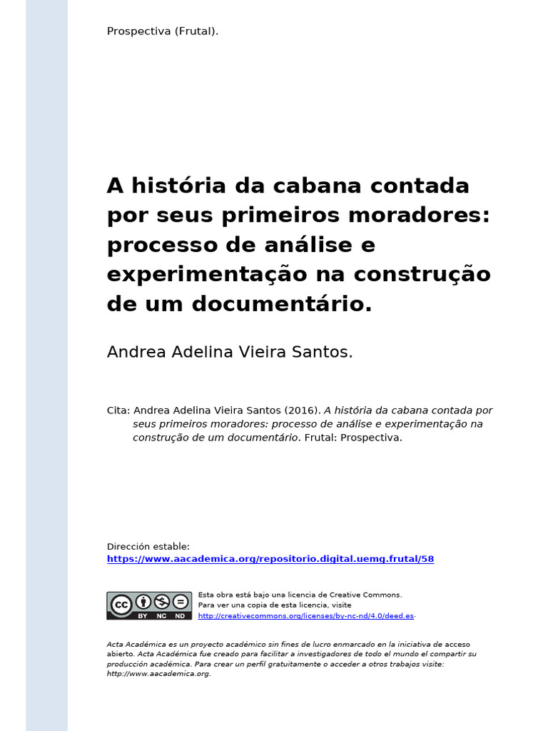 Andrea Adelina Vieira Santos (2016) - A Historia Da Cabana Contada Por Seus Primeiros Moradores ...
