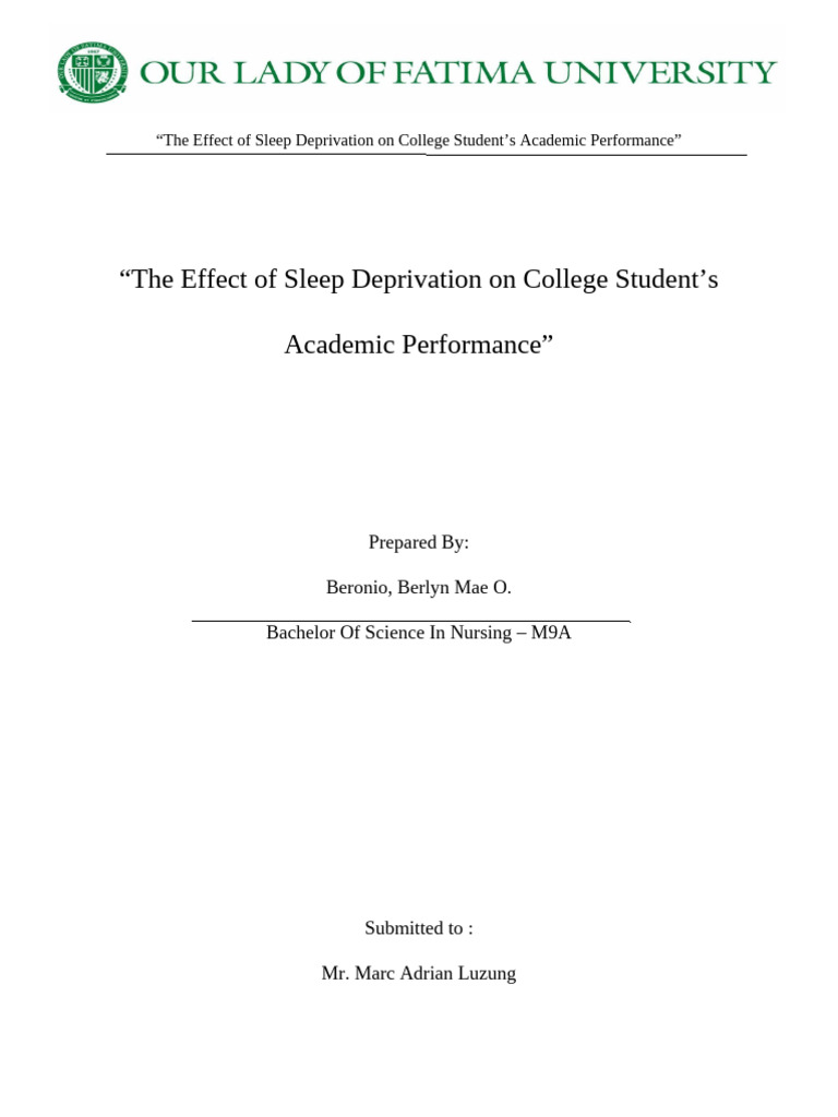 The Effect of Sleep Deprivation On College Student CRWT CASE STUDY | PDF