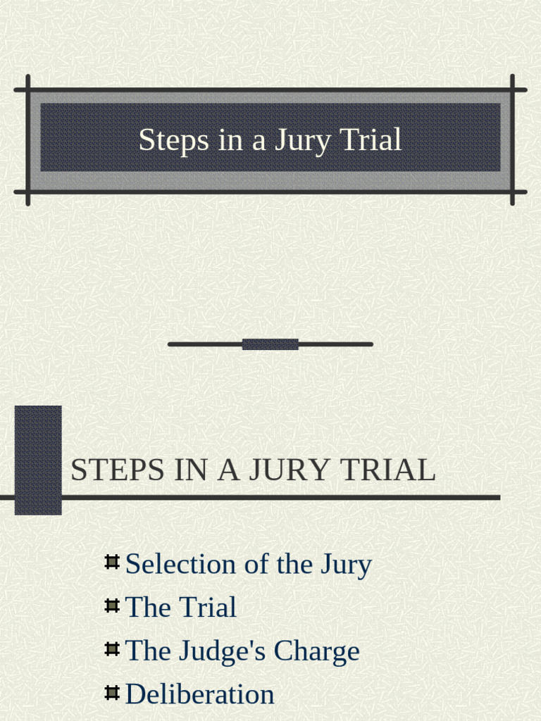 Steps in A Jury Trial | PDF