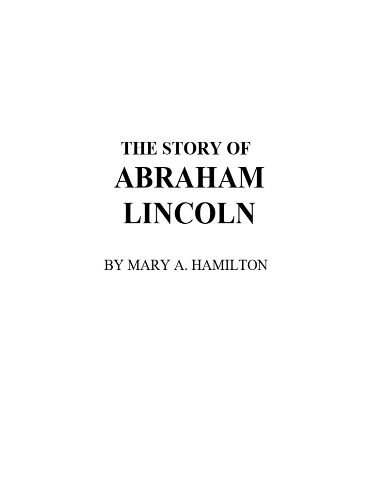 The Story of Abraham Lincoln | PDF | Abraham Lincoln | History