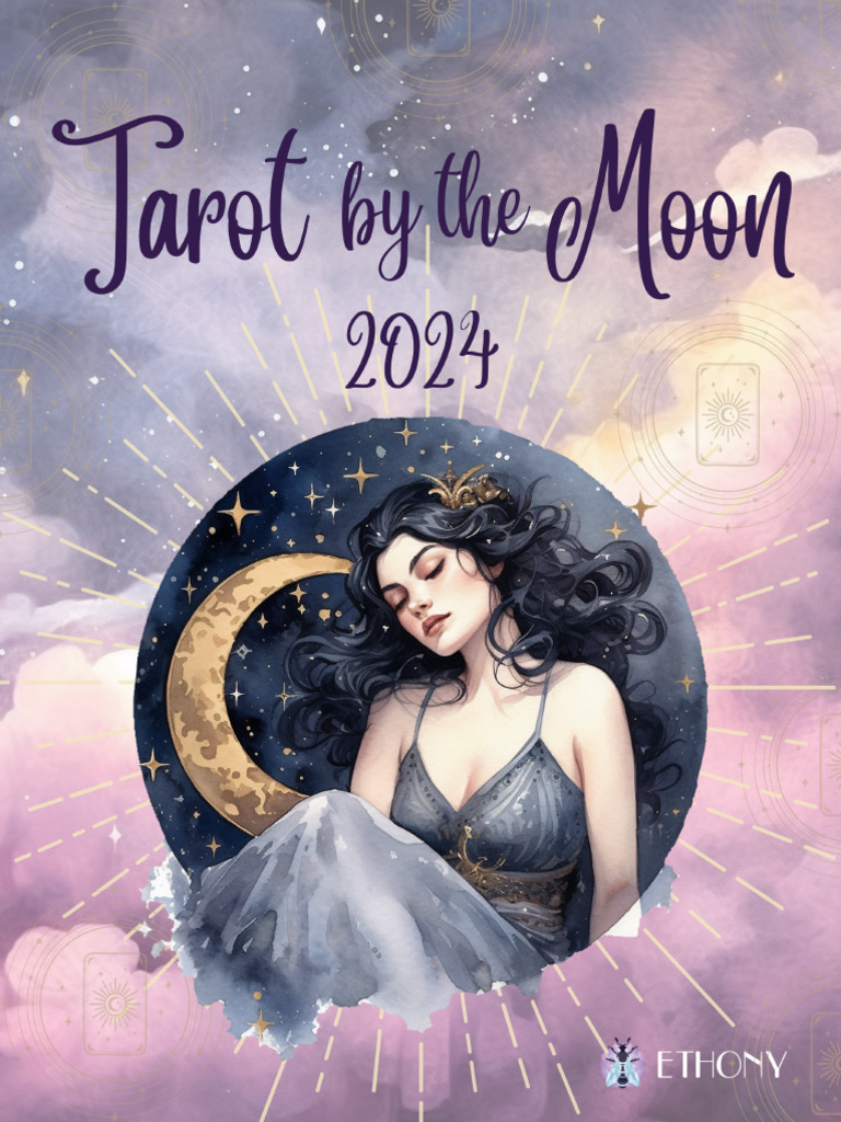 2024 Tarot Moon Guide Ethony | PDF
