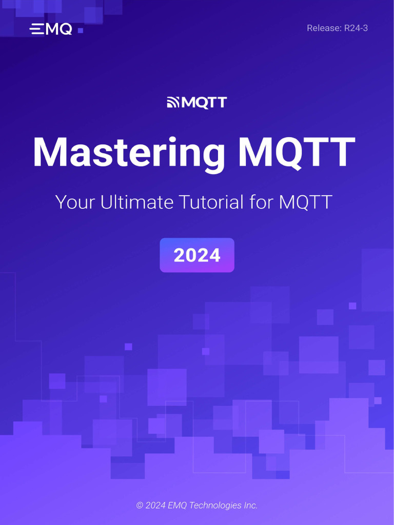 Mastering MQTT-Your Ultimate Tutorial For MQTT | PDF