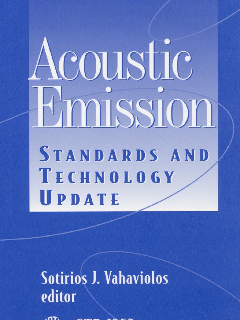 Acoustic Emission - Standards and Technology Update | PDF ...