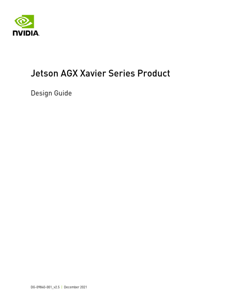 Jetson AGX Xavier Series OEM Product Design Guide DG-09840-001 v2.5 | PDF