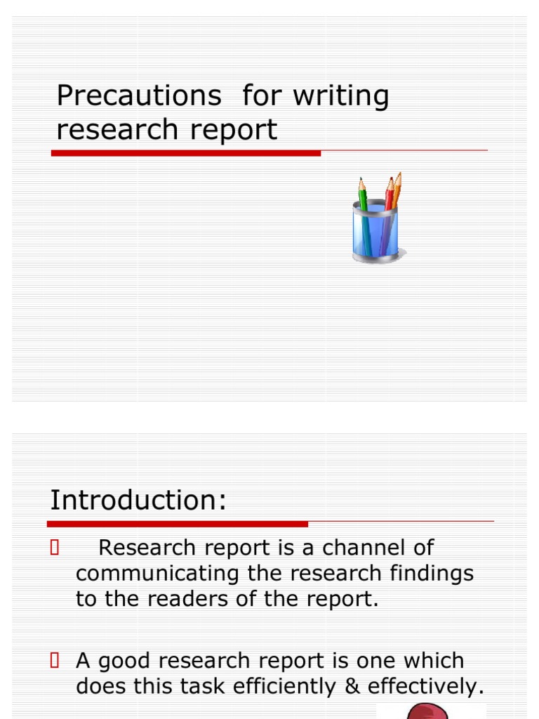 Precautions For Writing Research Reports Pdf