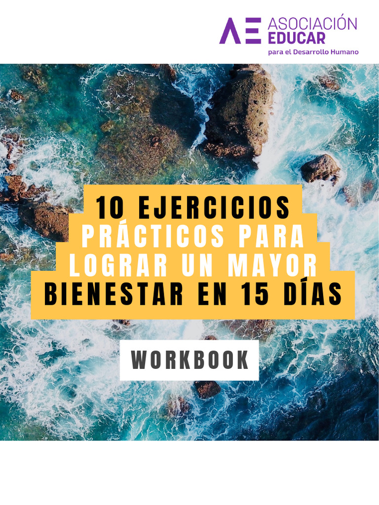 Workbook 10 Ejercicios Practicos Para Lograr Un Mayor Bienestar Pdf
