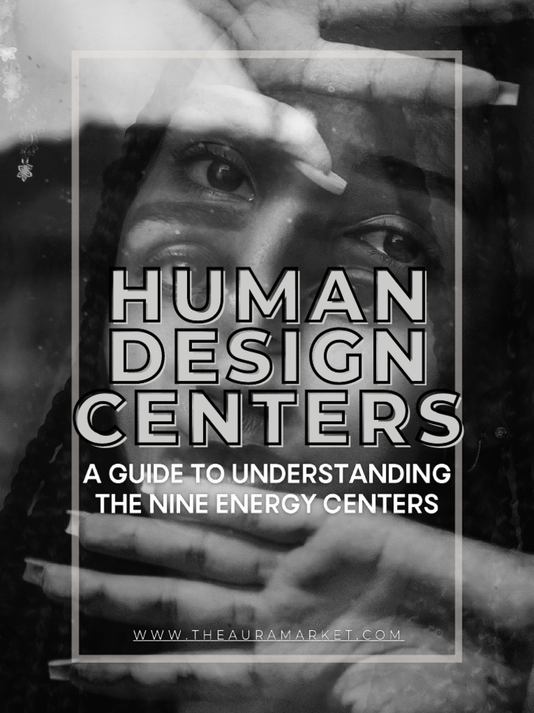 The Aura Market - Human Design Centers Guide | PDF