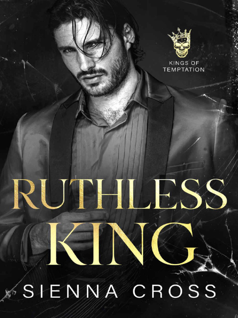 01. Ruthless King - Sienna Cross (TM) | PDF
