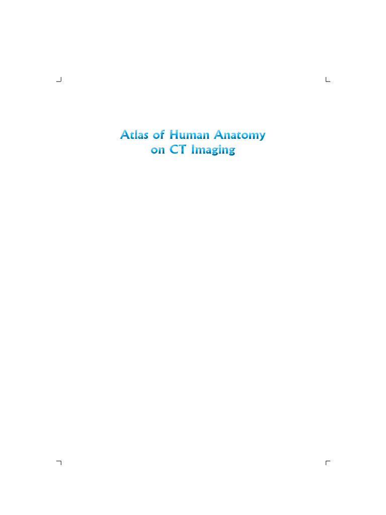 Atlas of Human Anatomy On CT Imaging | PDF
