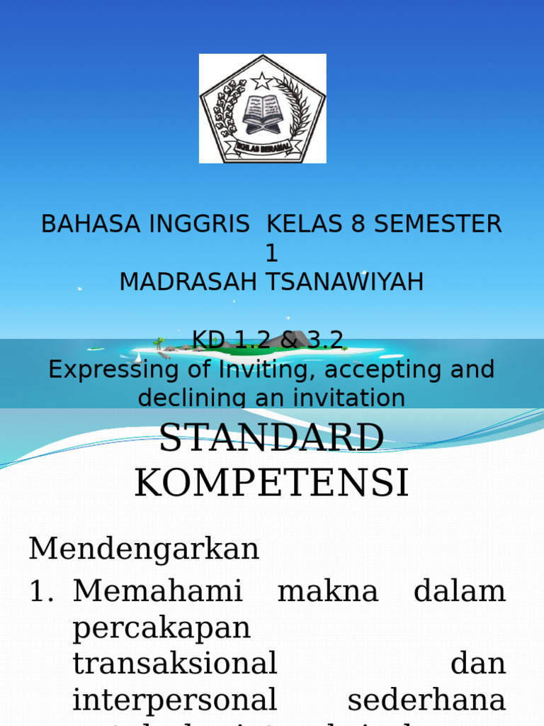 Bahasa Inggris Kelas 8 Semester 1 Madrasah Tsanawiyah KD 12 32 Expressing | PDF | Seni ...