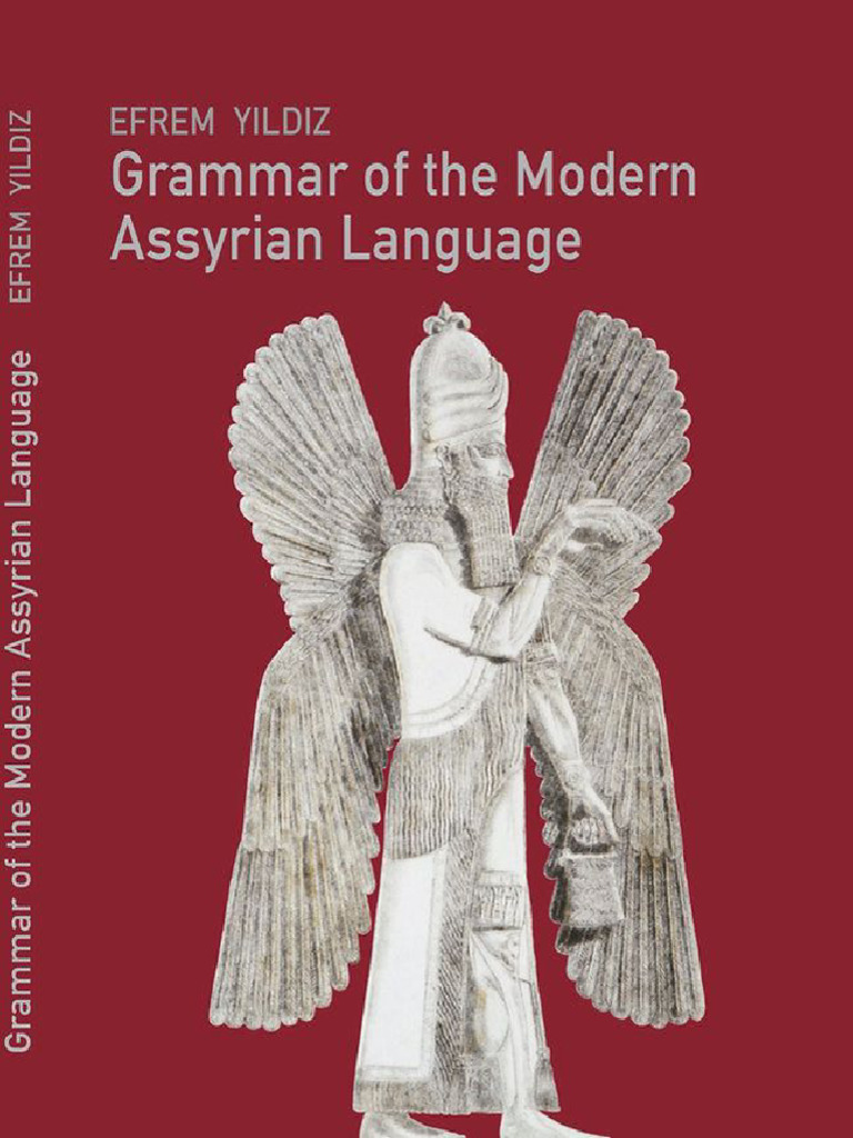 Efrem Yildiz, Grammar of Modern Assyrian Language | PDF