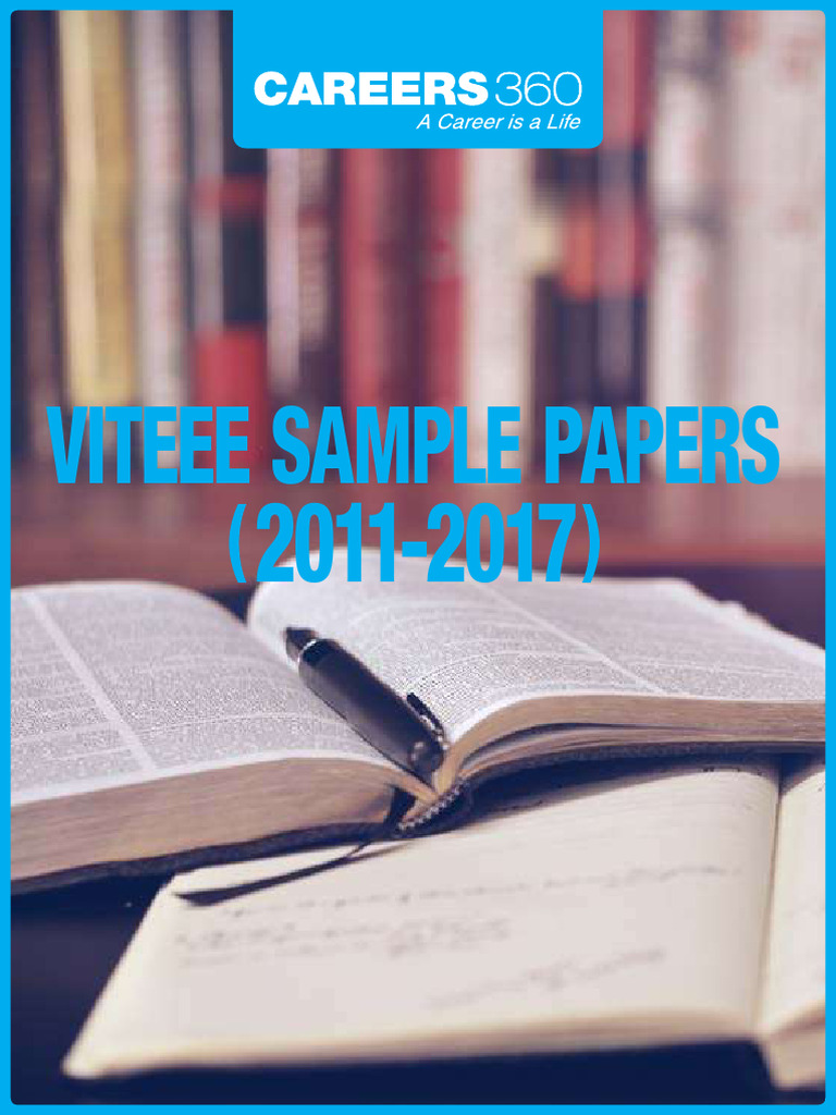 VITEEE Sample Papers 2011-2017 | PDF