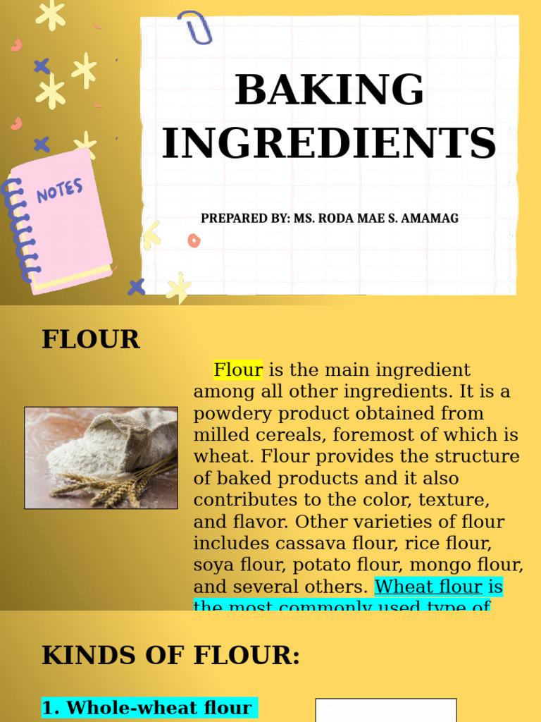 Bread and Pastry Lesson 3 Baking Ingredients | PDF | Breads | Flour