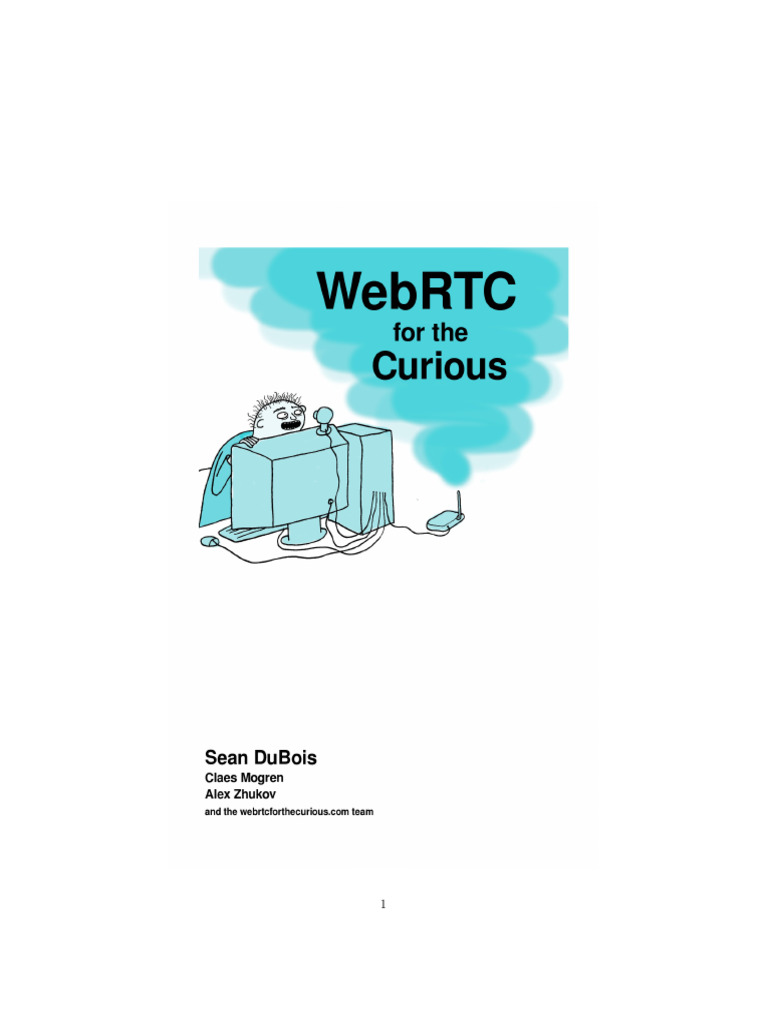 WebRTC For The Curious | PDF