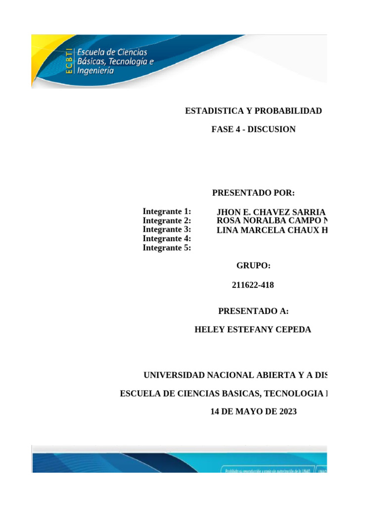Unidad 3 - Fase 4 - Discusión - Chavez - Jhon | PDF | Distribución de probabilidad ...