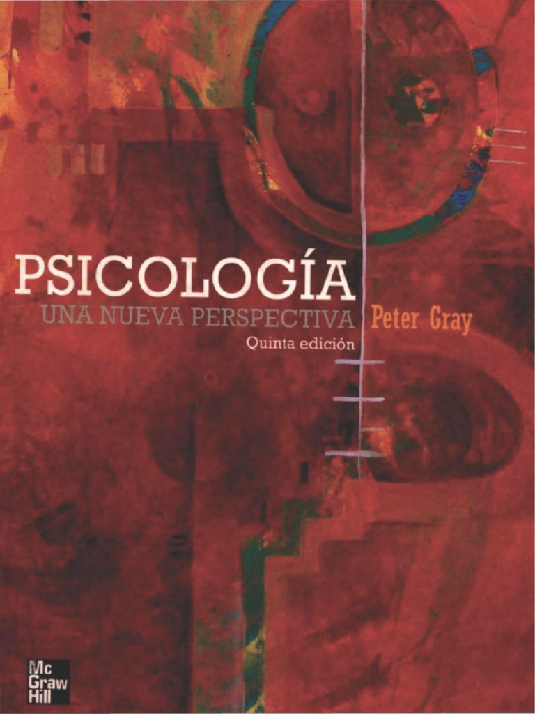 Psicologia una nueva perspectiva - Peter Gray | PDF
