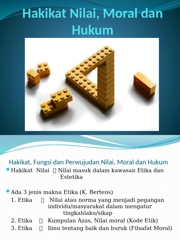 Hakikat Nilai, Moral Dan Hukum | PDF