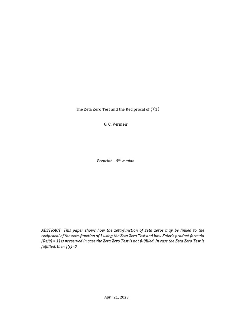 The Zeta Zero Test and The Reciprocal of Zeta of One | PDF