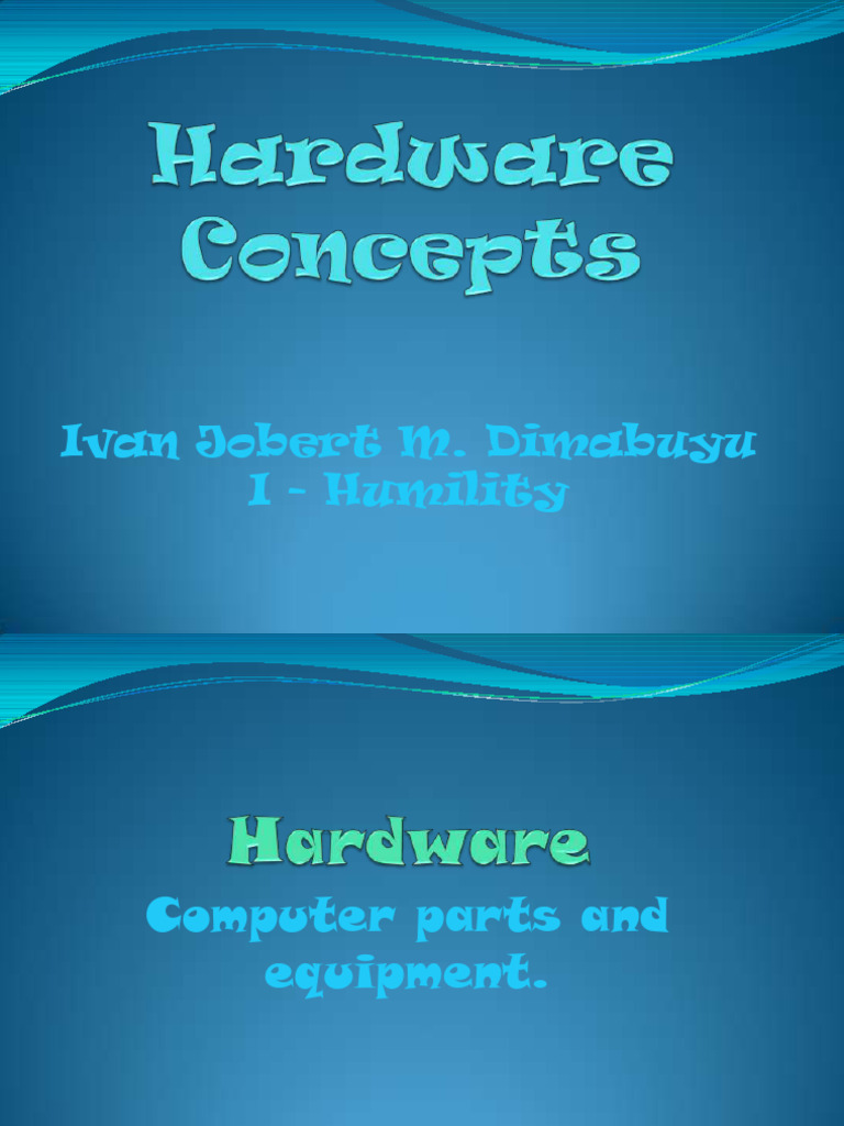 Computer Hardware Concepts | PDF | Technology & Engineering