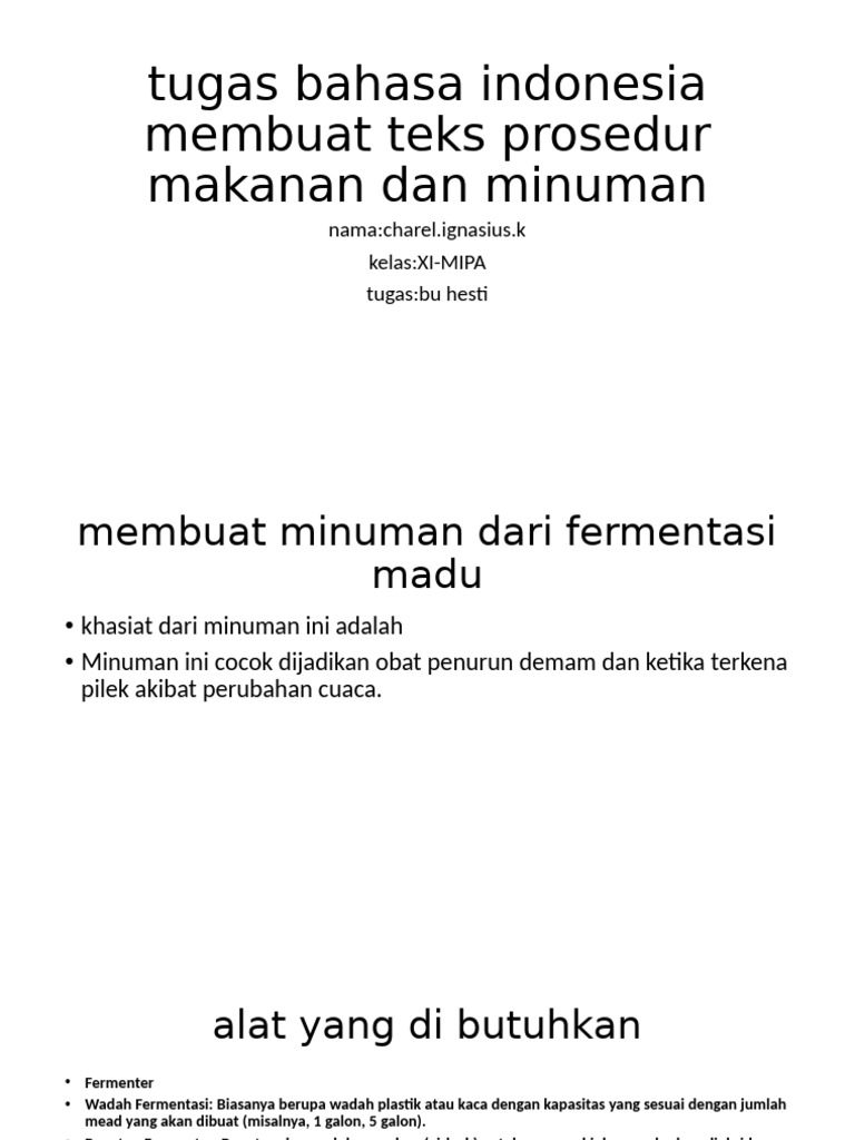 Tugas Bahasa Indonesia Membuat Teks Prosedur Makanan Dan Minuman - PPTX ...