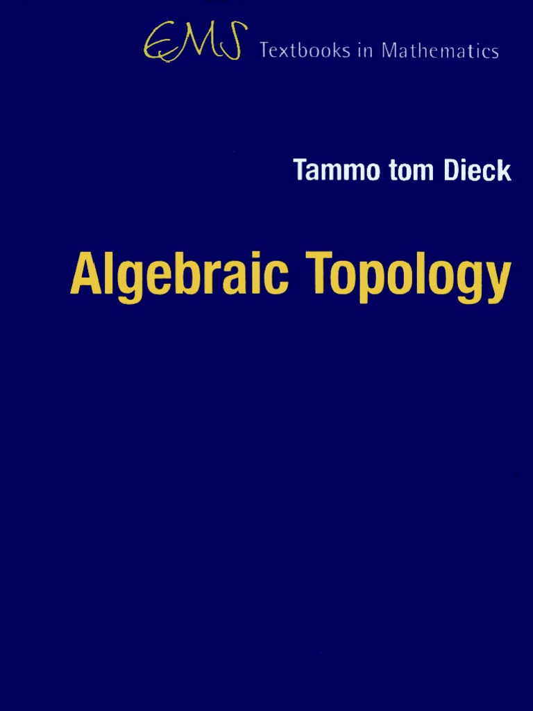 Algebraic Topology EMS Textbooks in Mathematics | PDF | Metric Space | Continuous Function