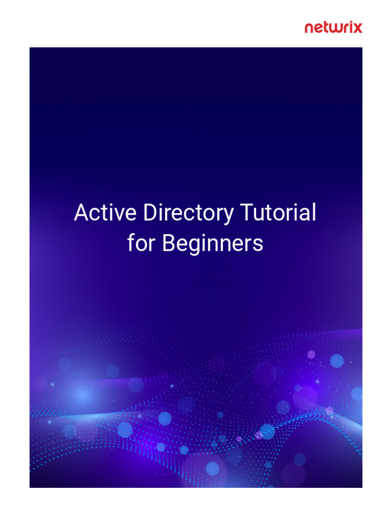 Active Directory Tutorial For Beginners | PDF