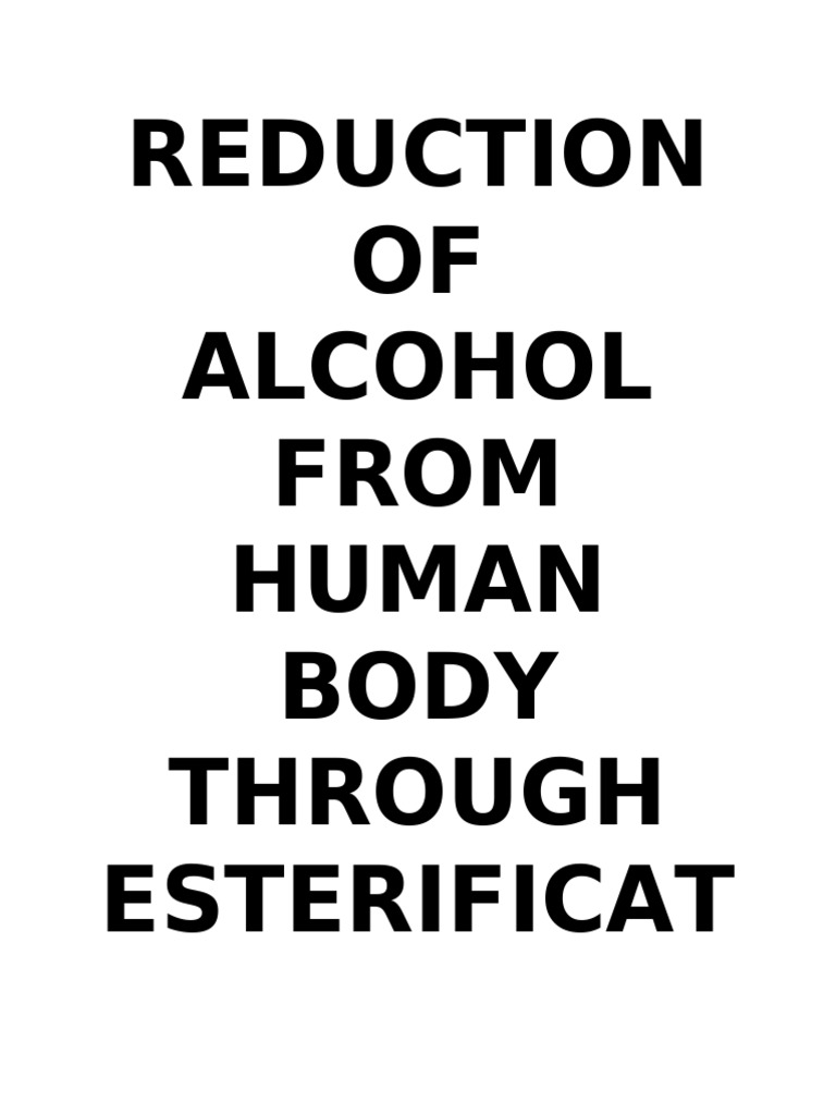 Reduction of Alcohol From Human Body | PDF