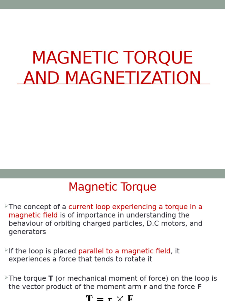 Magnetic Torque and Magnetization Explained | PDF | Magnetic Field | Torque