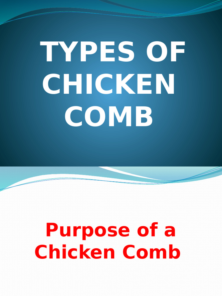 TYPES OF CHICKEN COMB | PDF
