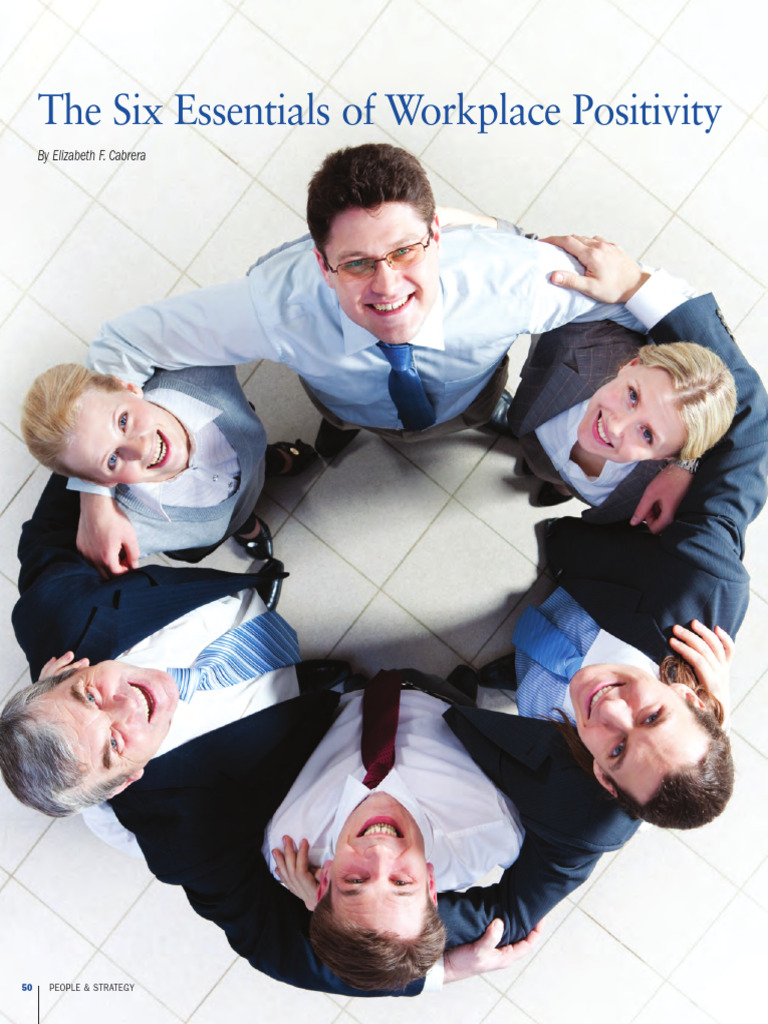 The Six Essentials of Workplace Positivity | PDF
