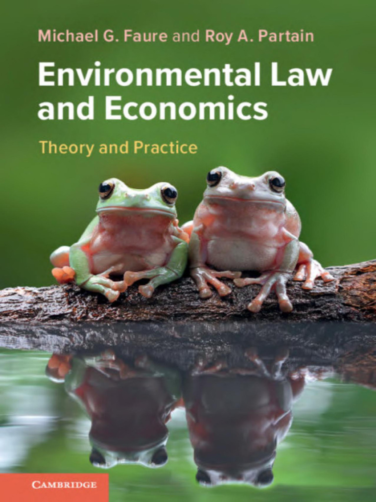 Michael G. Faure, Roy A. Partain - Environmental Law and Economics ...