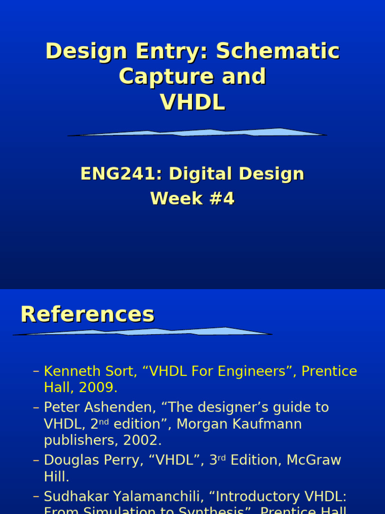 Design Entry: Schematic Capture and VHDL | PDF