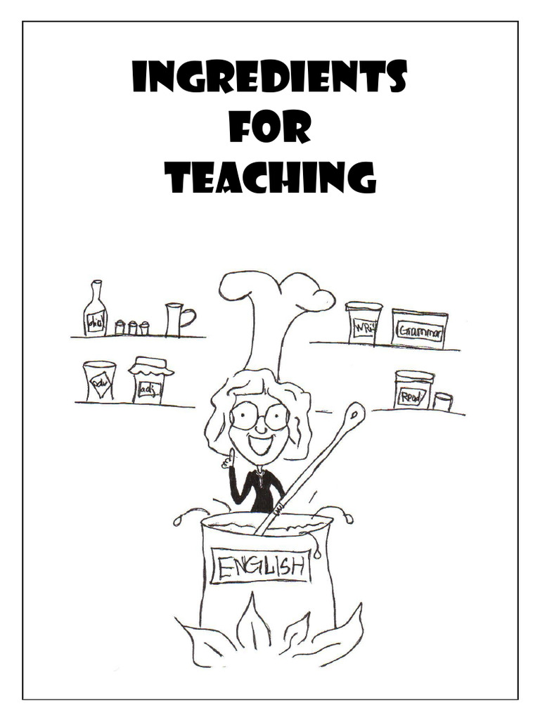 Ingredients for Teaching | PDF | Adverb | Grammatical Tense
