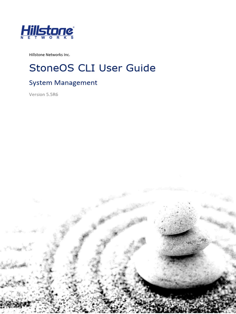 StoneOS CLI User Guide System Management 5.5R6 | PDF