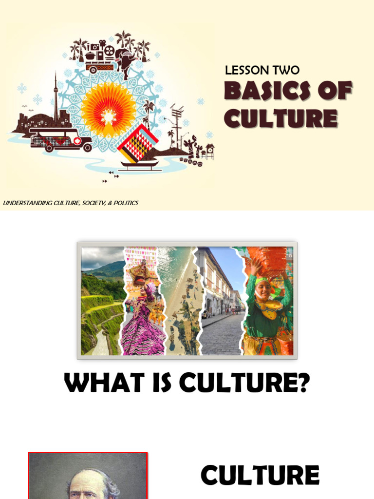 LESSON 2 Basics of Culture | PDF | Society | Social Psychology