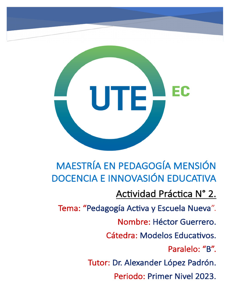 Actividad Práctica 2 Hector Guerrero Modelos Educativos Maestría Ute 2023 | PDF