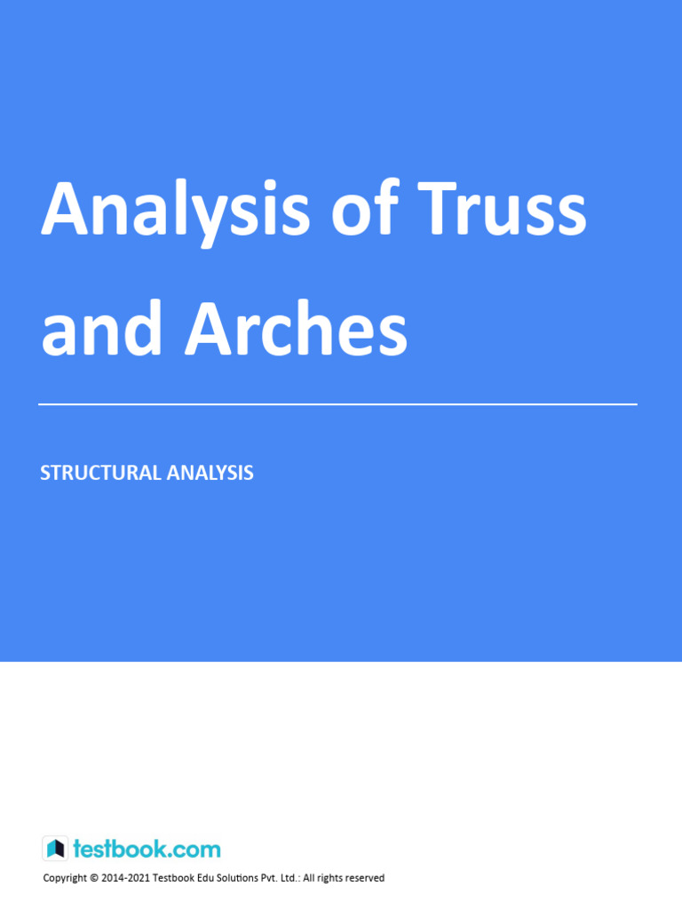 Analysis of Truss and Arches - Study Notes | PDF